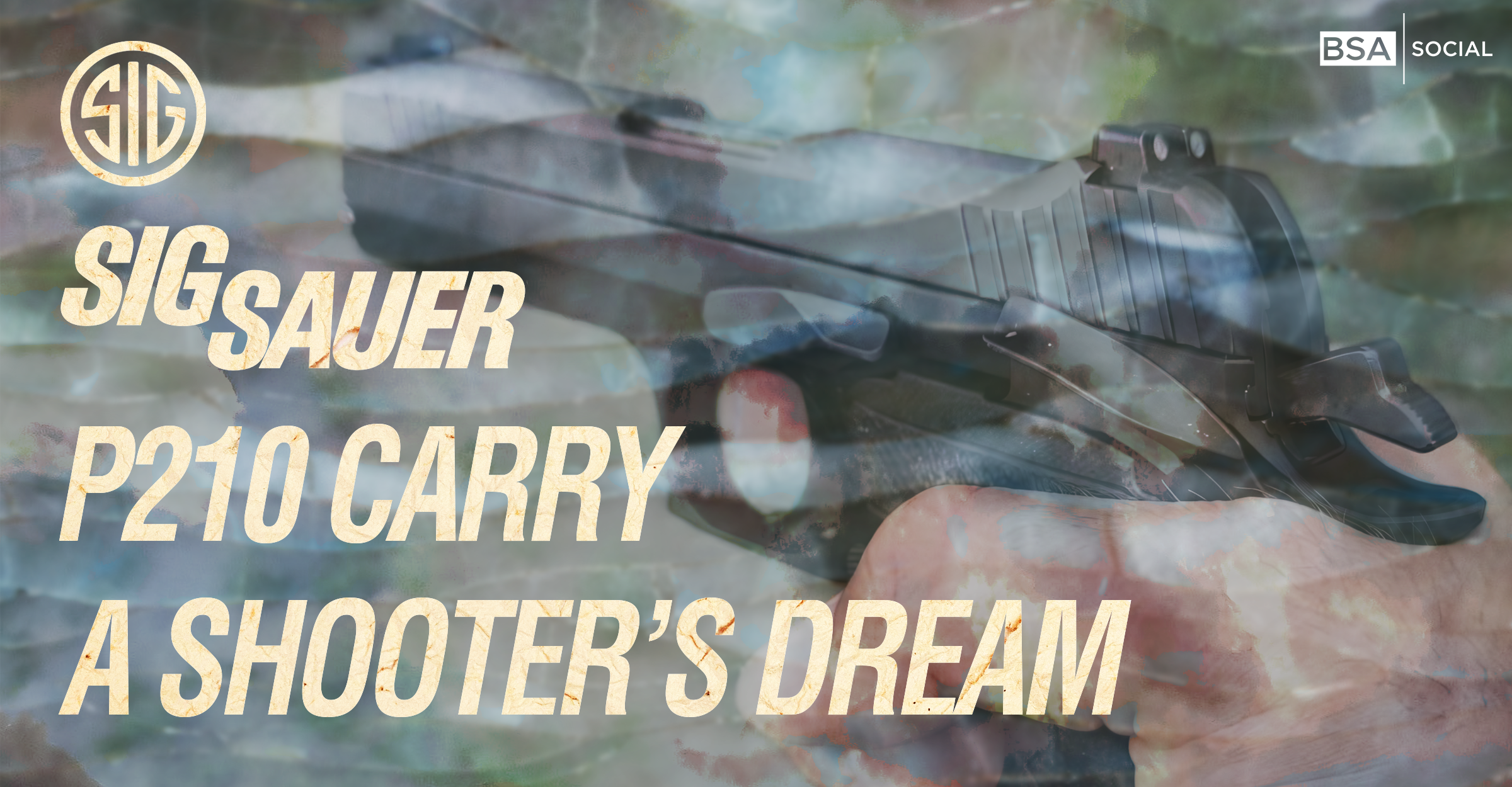 The Ultimate Guide to the SIG Sauer P210 Carry – A Shooter’s Favorite